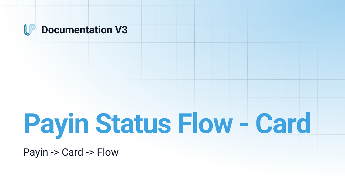 Payin Status Flow - Card | Documentation V3