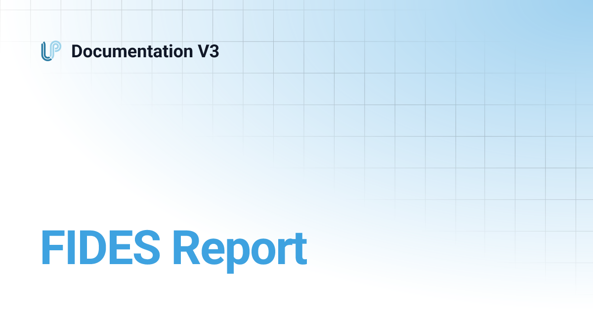 FIDES Report | Documentation V3