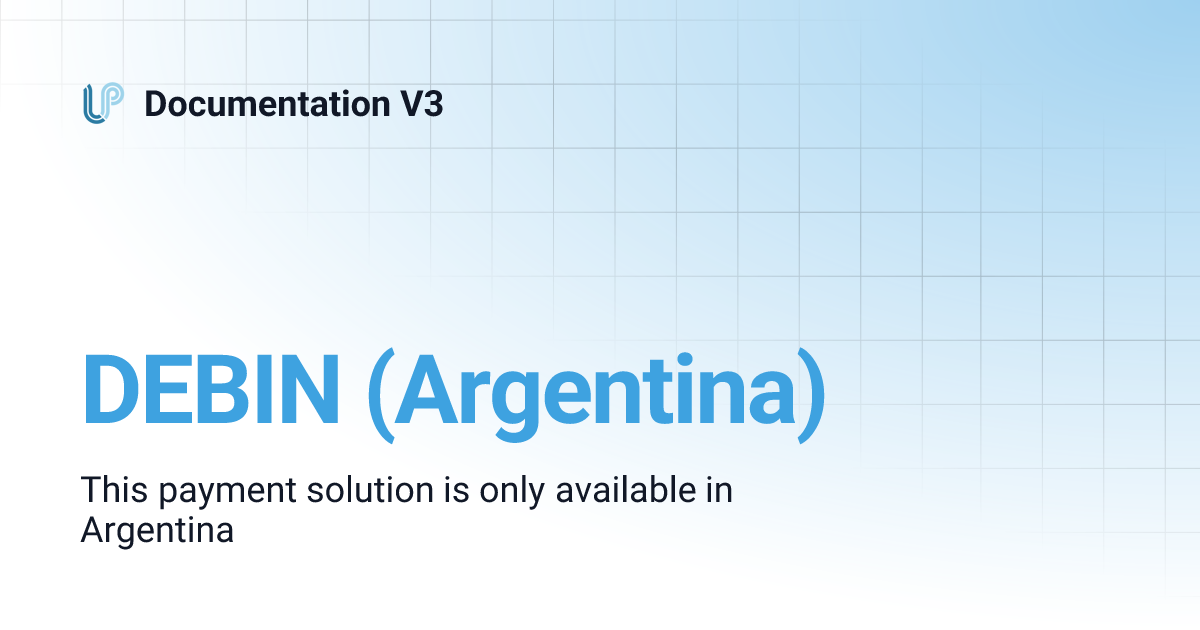 DEBIN (Argentina) | Documentation V3