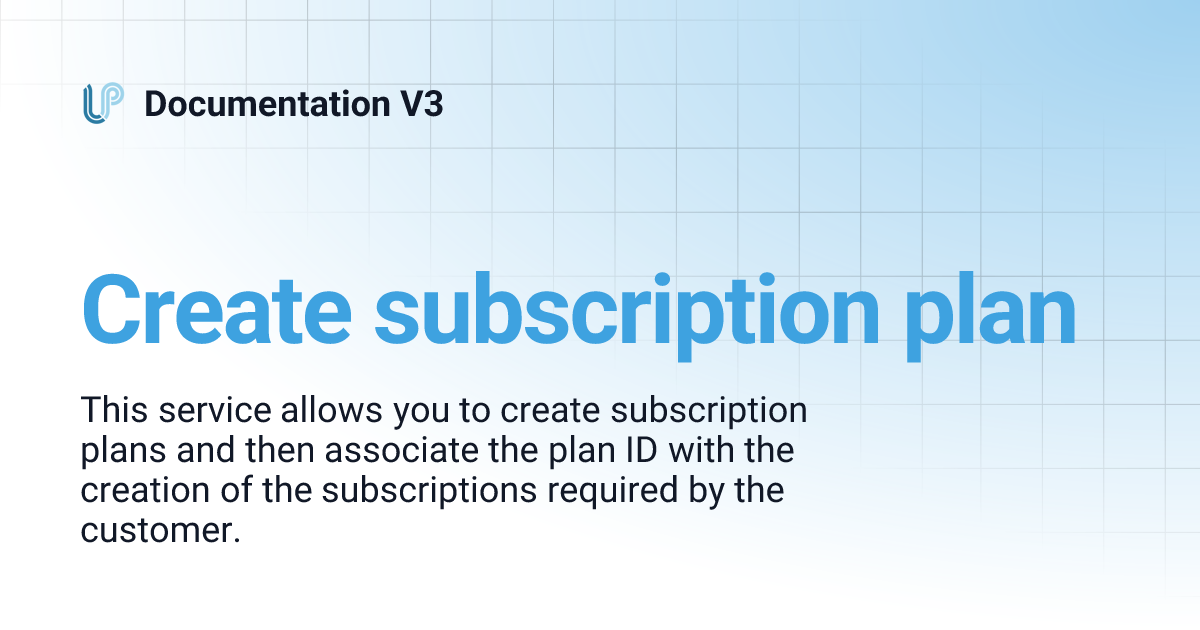 Create subscription plan | Documentation V3
