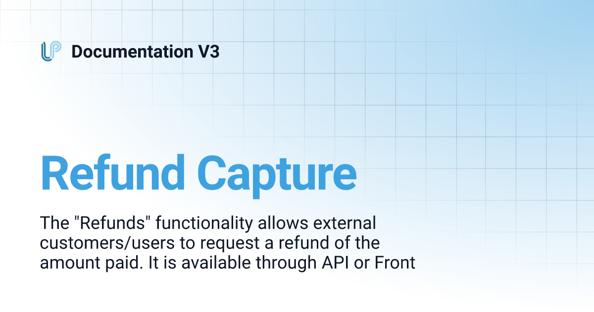 Refund Capture Documentation V3