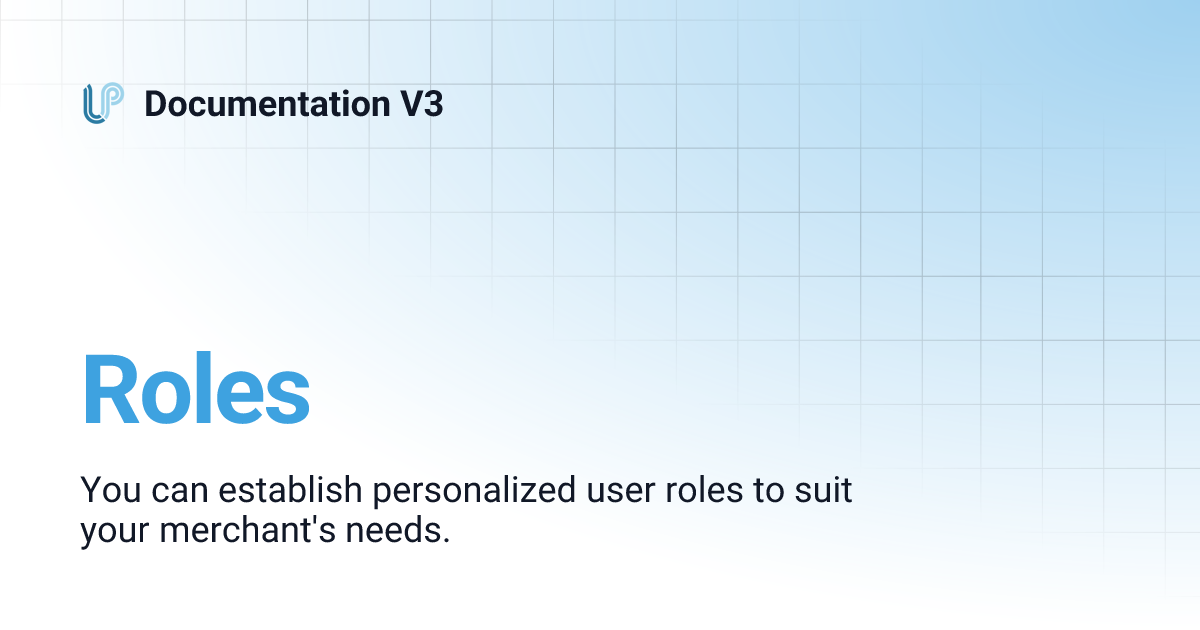 Roles | Documentation V3