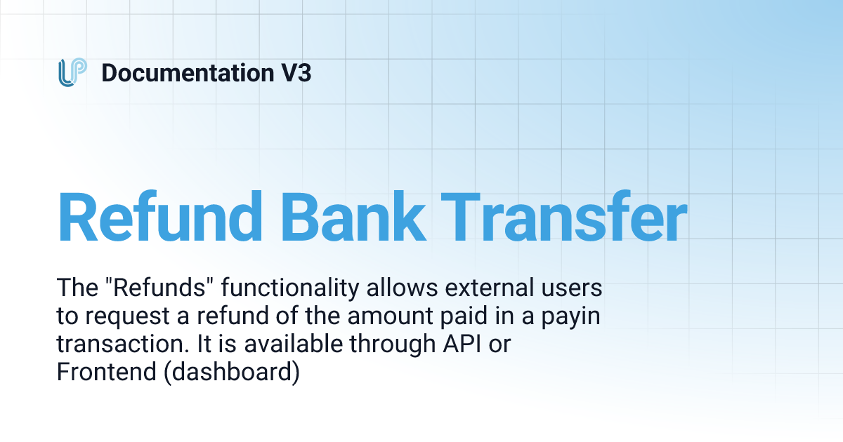Refund Bank Transfer | Documentation V3