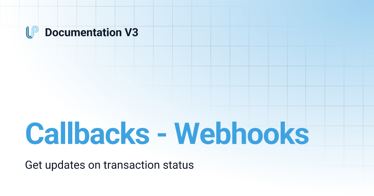 Callbacks - Webhooks | Documentation V3