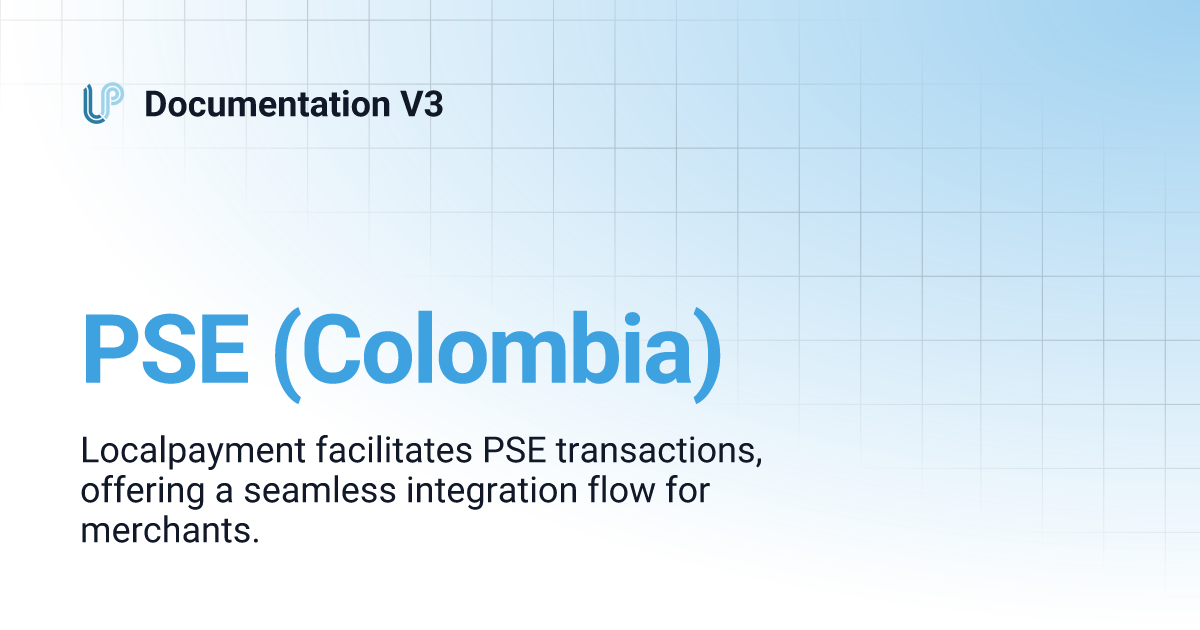 PSE (Colombia) | Documentation V3